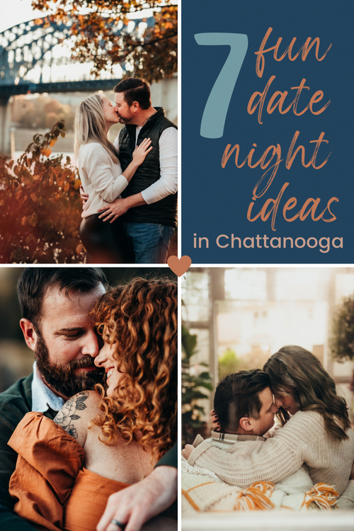 7 Fun Date Night Ideas in Chattanooga - Marietta Photographer ...