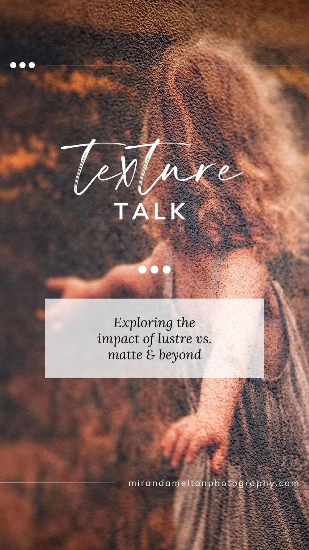 Texture Talk: Exploring the Impact of Lustre vs. Matte & Beyond - Twin ...