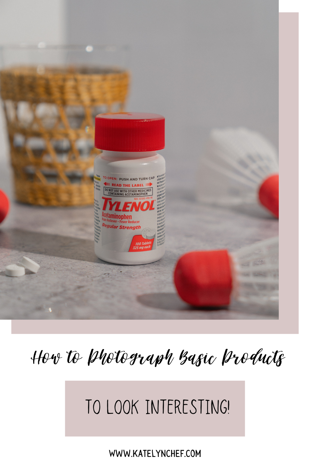 How to Photograph a Basic Product To Look Interesting - Katelyn Chef