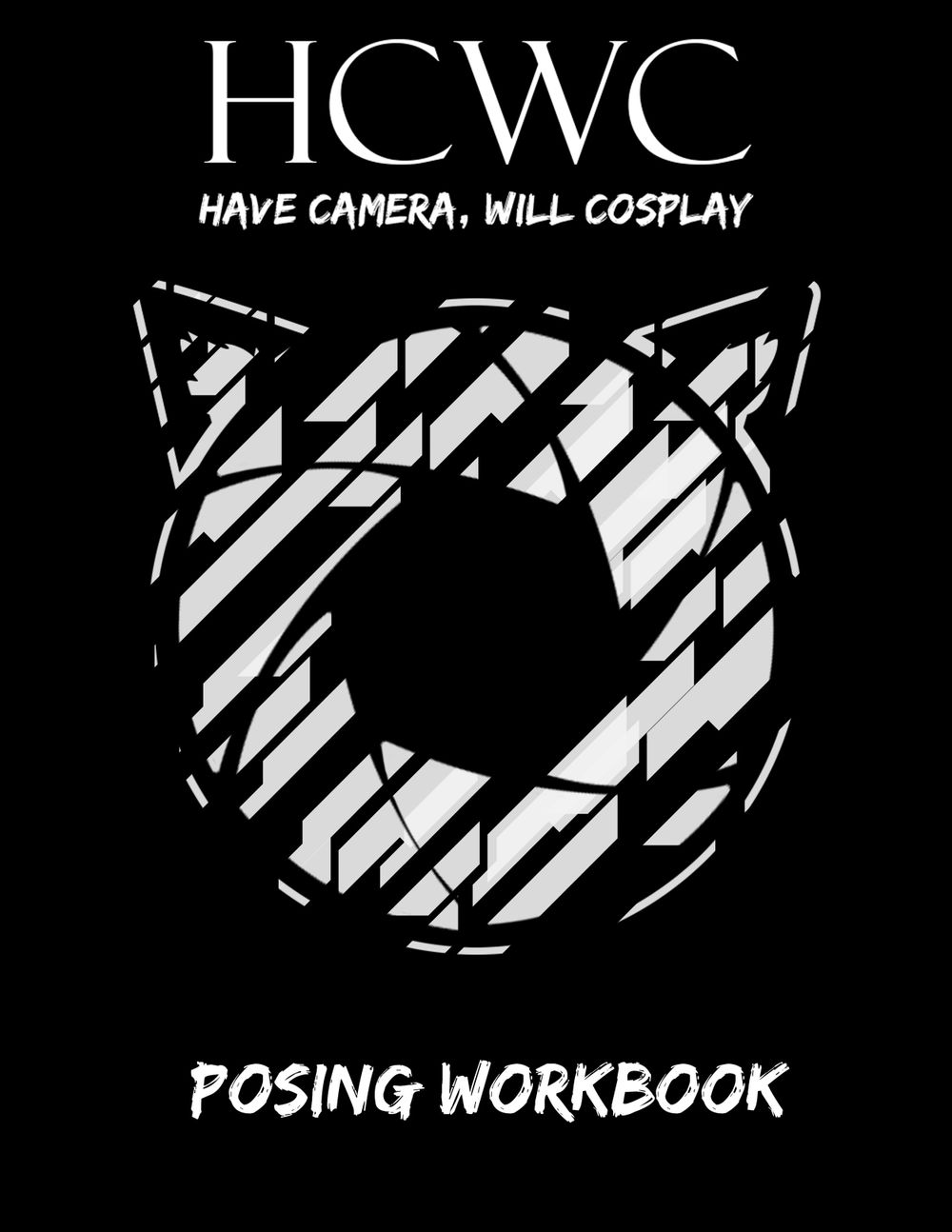 The Pose Workbook - Have Camera, Will Cosplay
