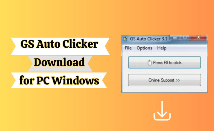 GS Auto Clicker Download for PC [Windows 11/10/8.1/7]