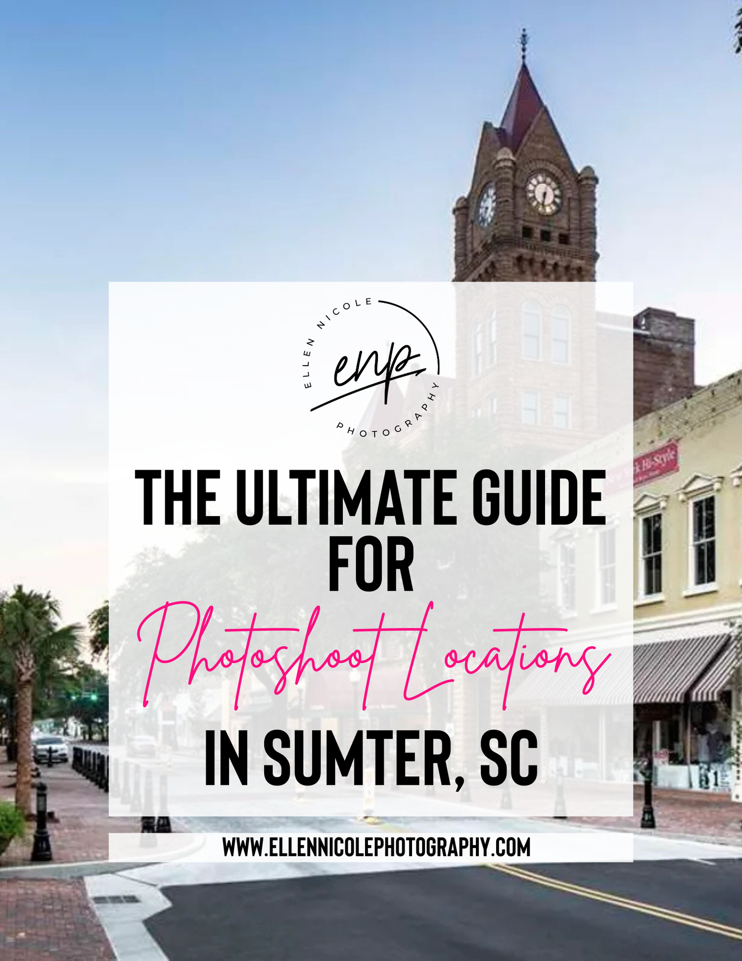 Sumter Locations Guide - Ellen Nicole Photography & iSnapBooth ...