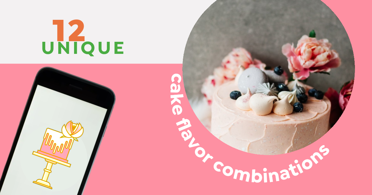 12 unique cake flavor combinations - Tessa's Creations