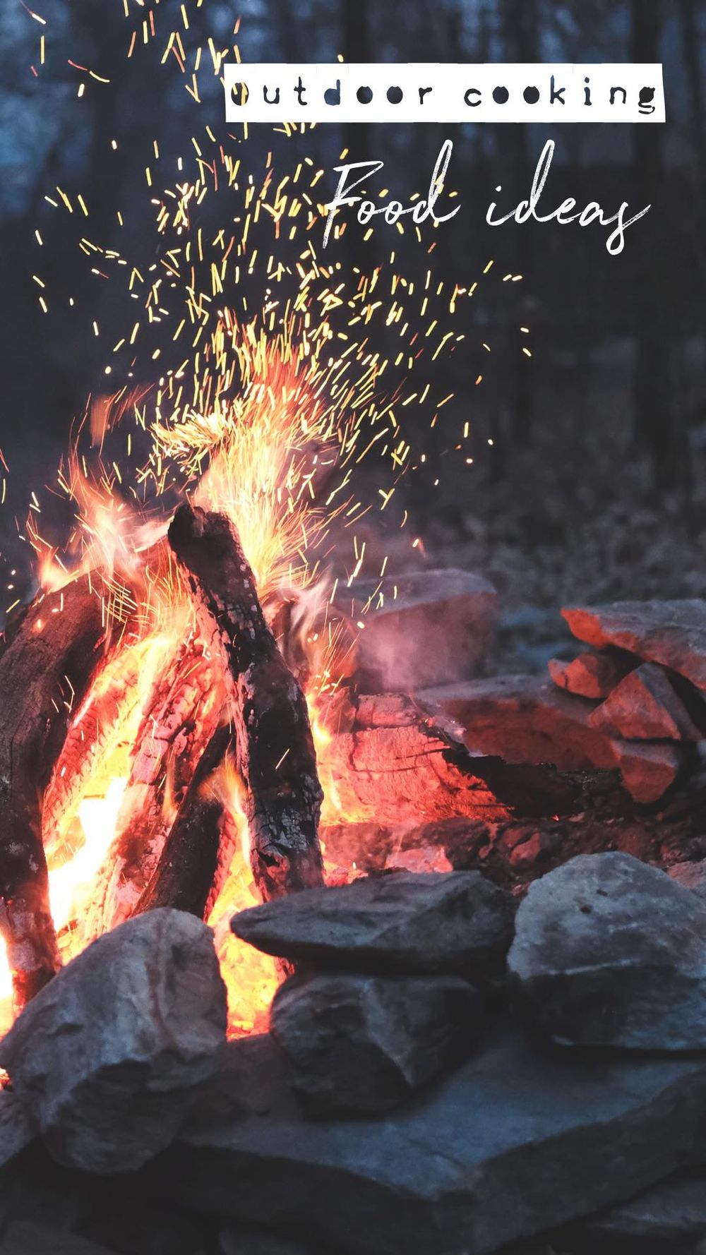 Outdoor Cooking and Firetime Ideas for Spring and Summer - Tessa's ...