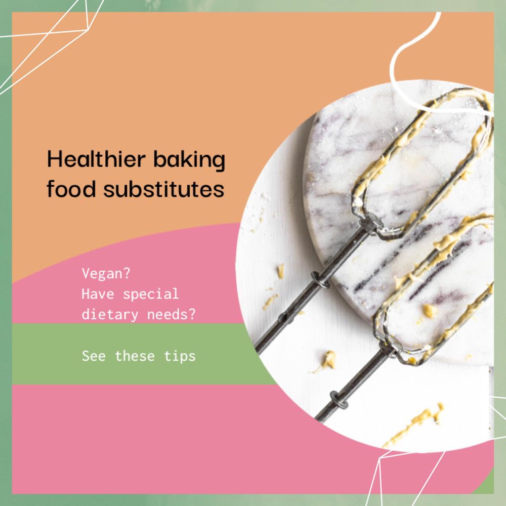 Baking Alternative ingredients that we love! - Tessa's Creations
