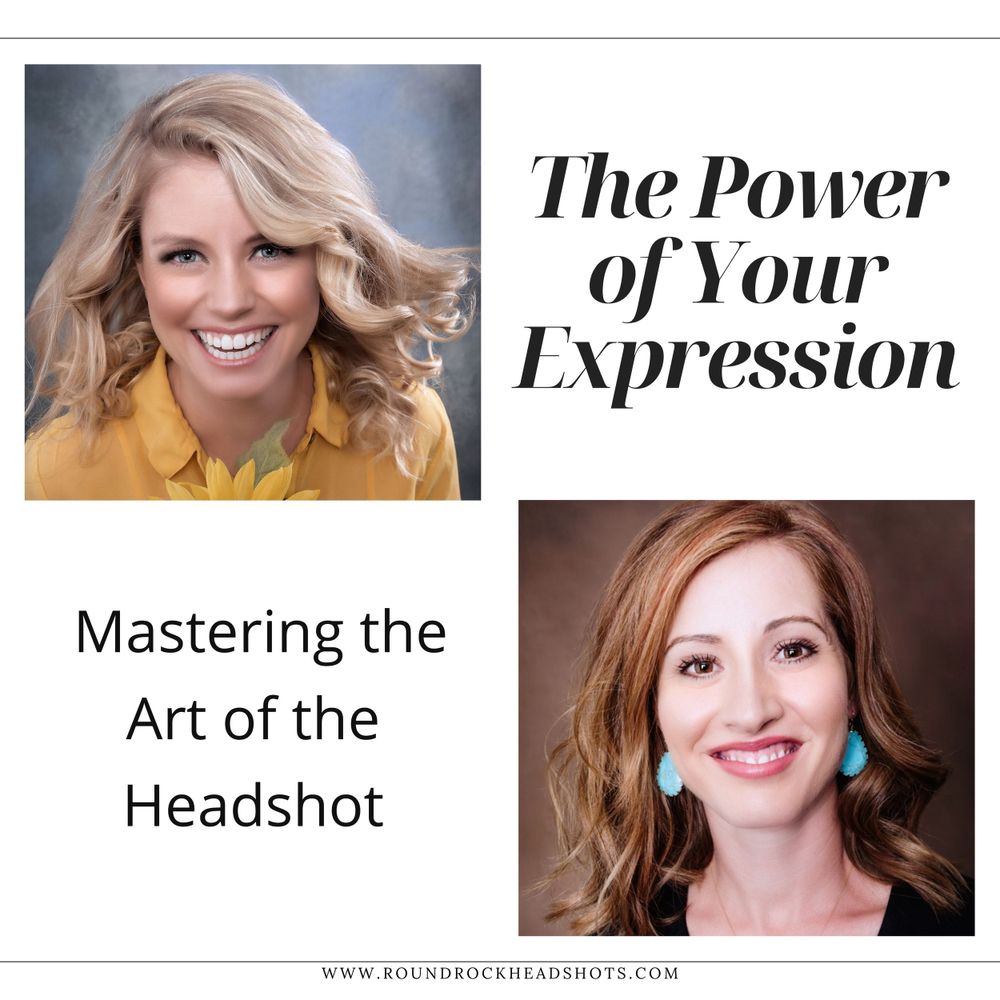 The Power of Your Expression: Mastering the Art of the Headshot ...