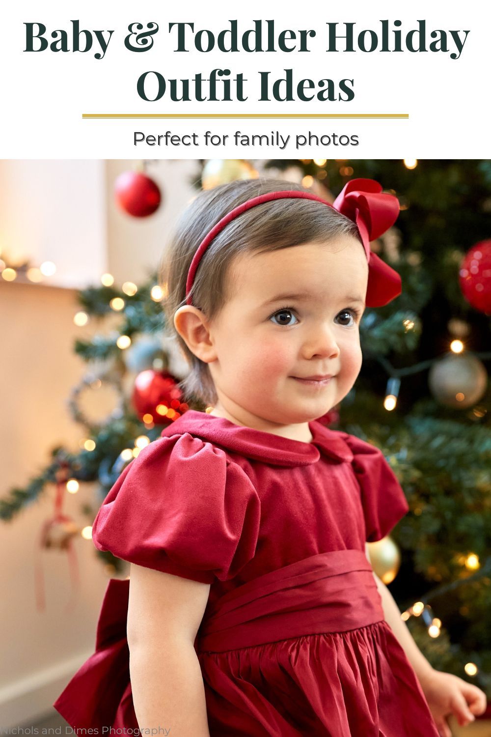Baby & Toddler Holiday Outfit Ideas for Family Photos - Nichols and ...