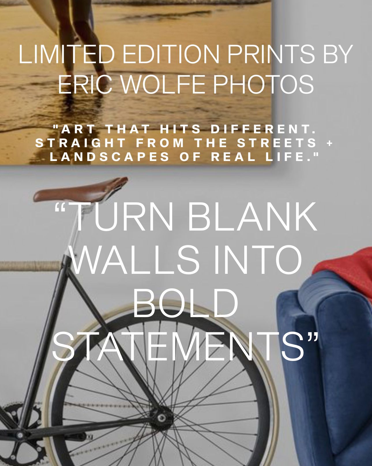 Limited Edition Sale - Eric Wolfe Photos