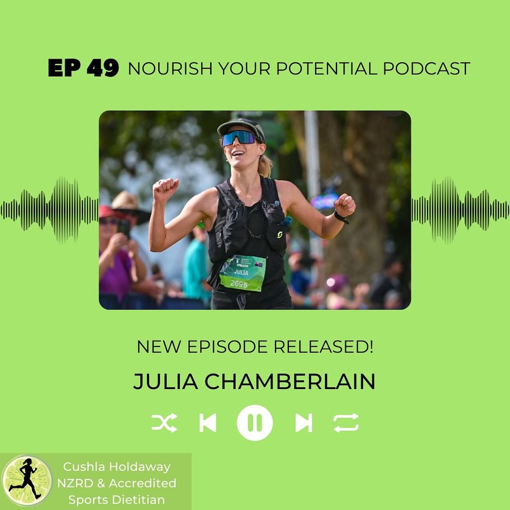 EP49: Julia Chamberlain - Cushla Holdaway Dietician
