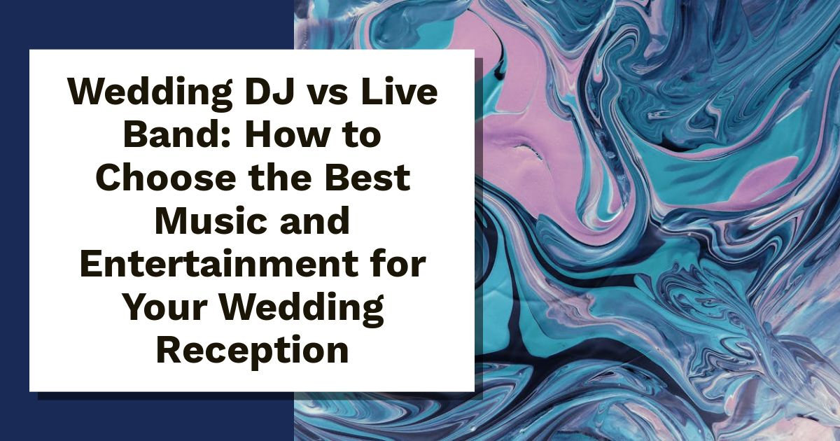 Wedding DJ vs Live Band 2025 Guide: Best Wedding Reception Music ...