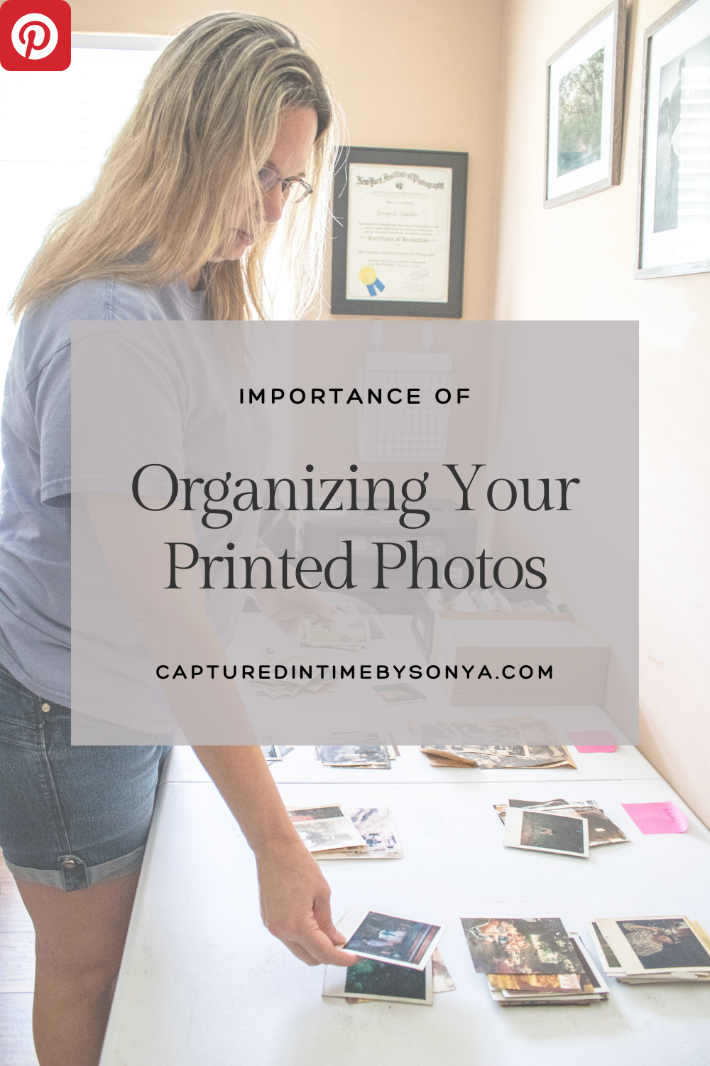 Importance of Organizing Printed Photos - Captured In Time Photography ...